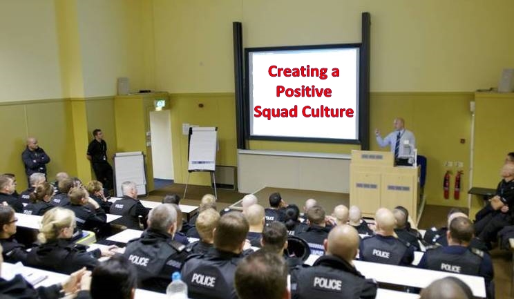 14 Ways to Create a Positive Squad Culture | Thin Blue Line of Leadership