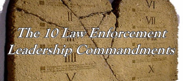 The 10 Law Enforcement Leadership Commandments | Thin Blue Line of ...